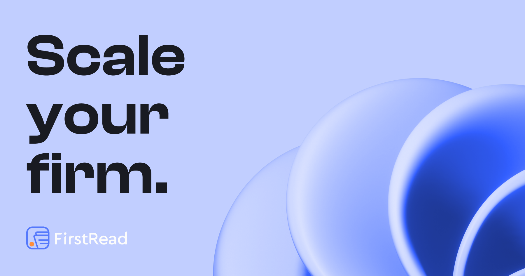 FirstRead | The AI associate to Scale your Firm.